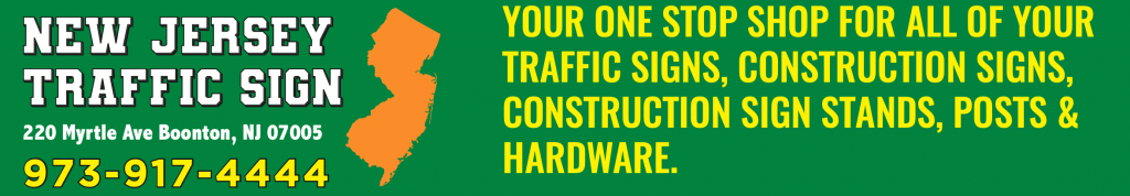 New Jersey Traffic Sign | NJ Traffic Sign is northern New Jersey’s ...